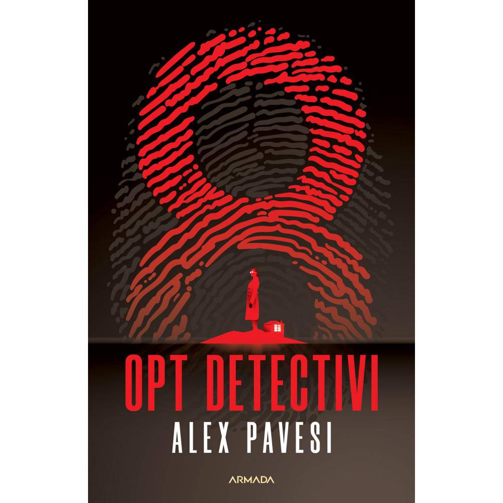 Opt detectivi - Alex Pavesi | Delumani - Magazin Online Romanesc